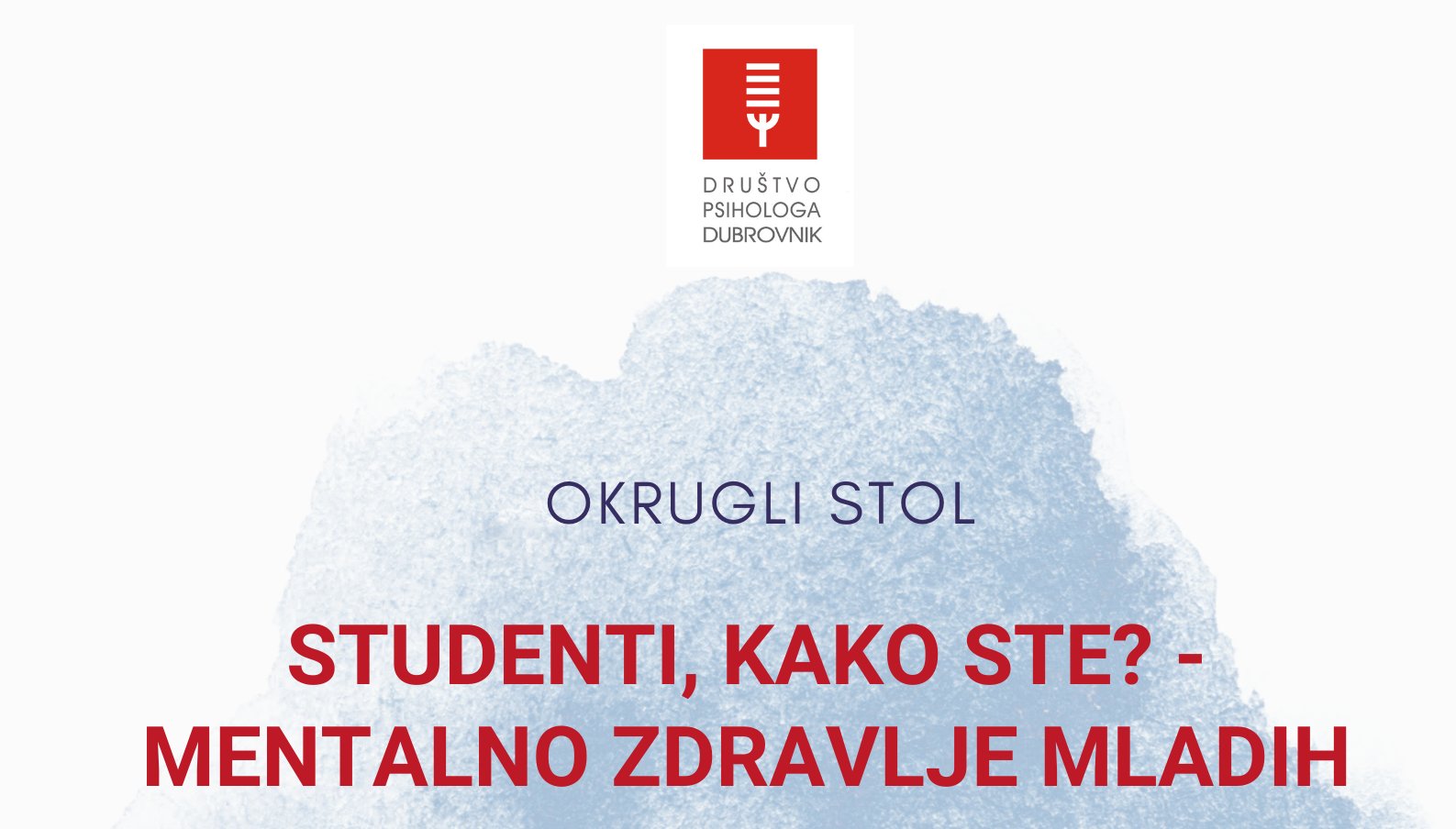 Društvo psihologa organizira okrugli stol "Studenti, kako ste? - Mentalno zdravlje mladih ...